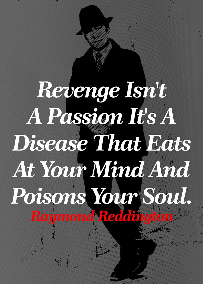 'Raymond Reddington Quotes' Poster, picture, metal print, paint by ...