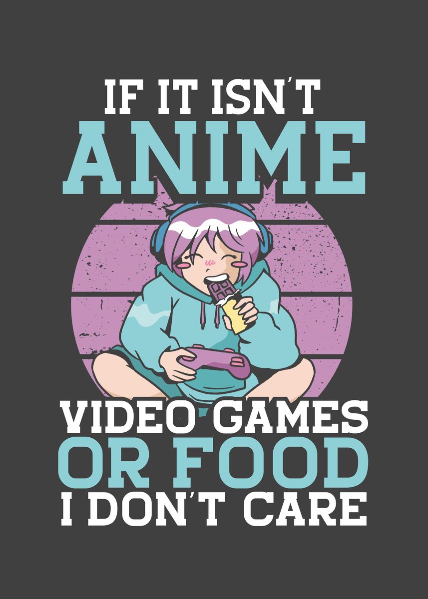 'If it isnt anime' Poster, picture, metal print, paint by BeMi | Displate