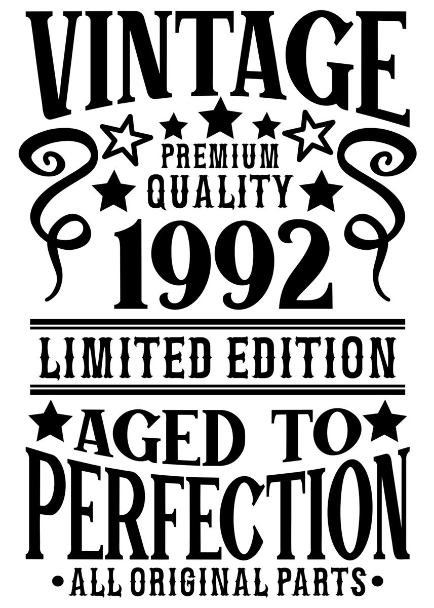 'Vintage born in 1992' Poster by Max Ronn | Displate