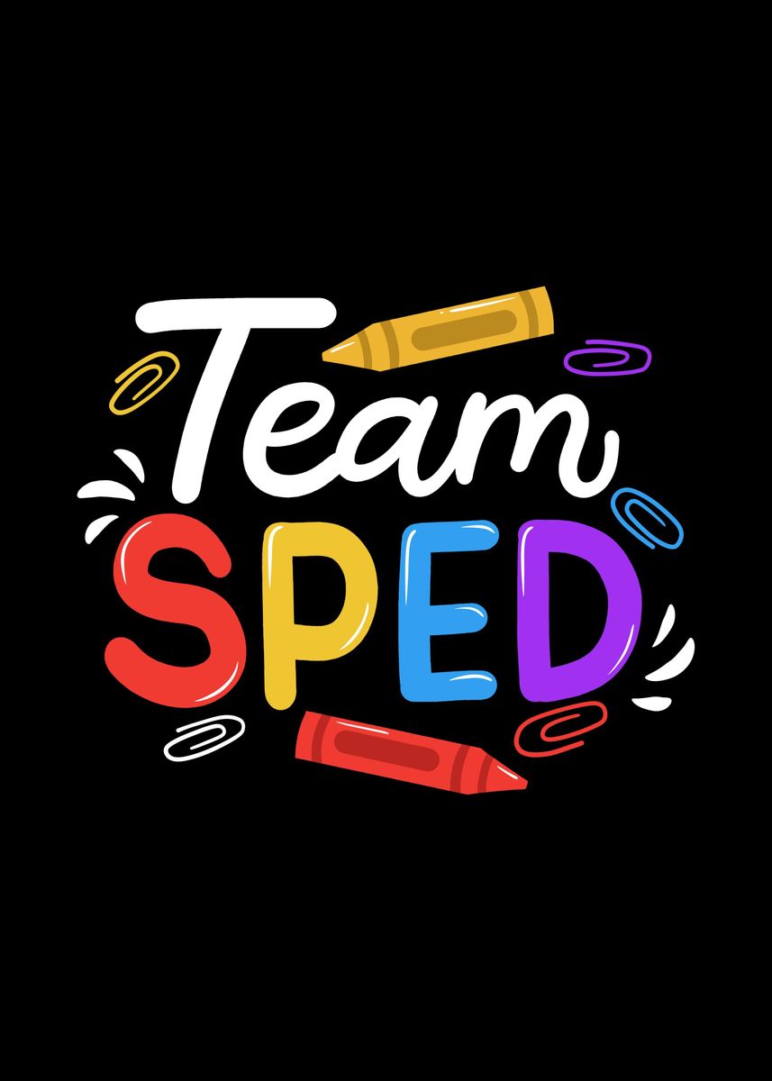 'SPED Special Education' Poster, picture, metal print, paint by Mealla ...