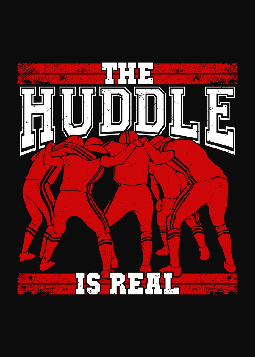 'The Huddle Is Real' Poster, picture, metal print, paint by Marcel Doll ...