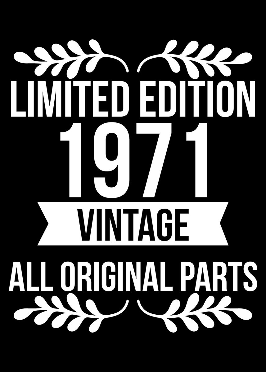 'Vintage 1971 limited ' Poster, picture, metal print, paint by Max Ronn ...