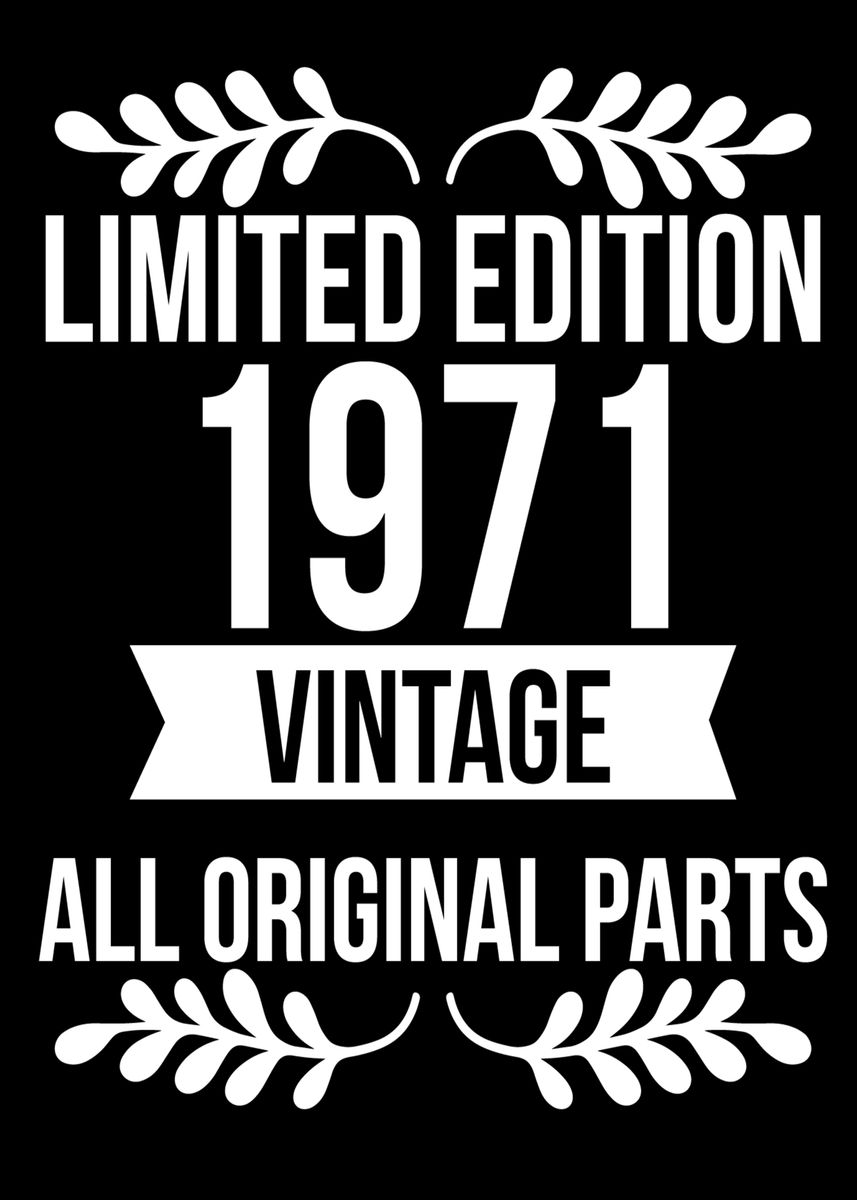 'Vintage 1971 limited ' Poster, picture, metal print, paint by Max Ronn ...