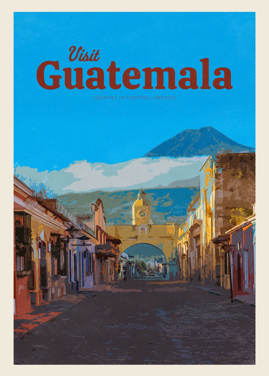 'Visit Guatemala' Poster, picture, metal print, paint by Mercury Club ...