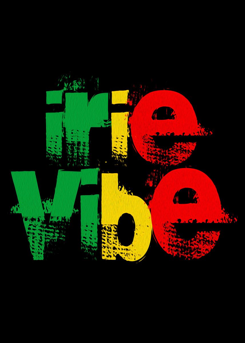 'Irie Vibe' Poster, picture, metal print, paint by ANDRE MCKAY | Displate
