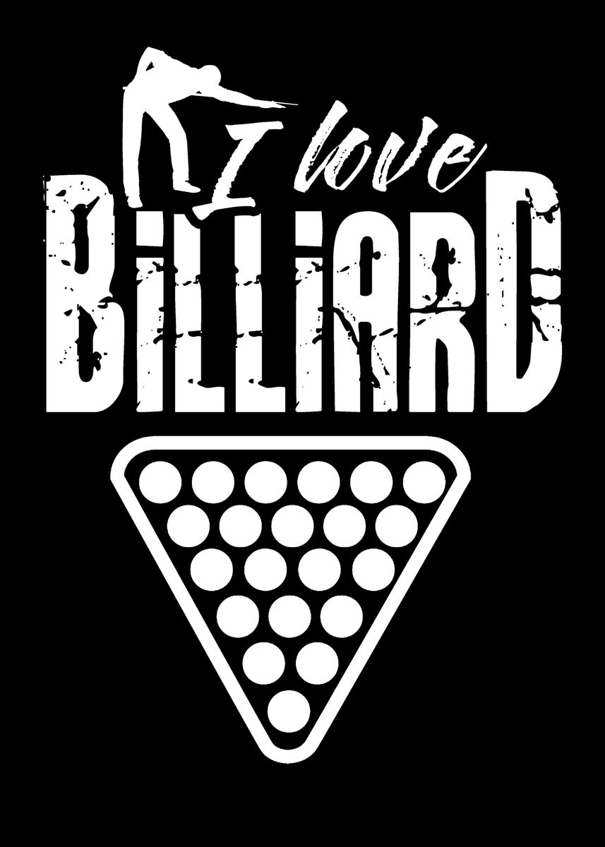 'I love Billiard' Poster by dr3designs | Displate
