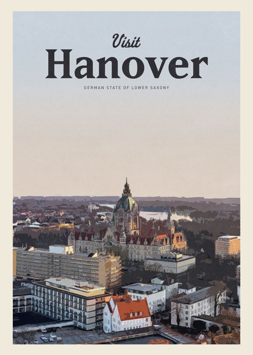 'Visit Hanover' Poster, picture, metal print, paint by Mercury Club ...
