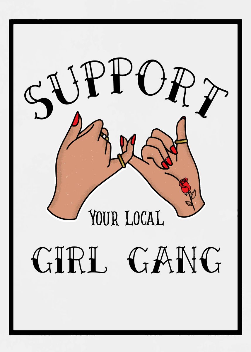 'Girl Support' Poster, picture, metal print, paint by The Trackless ...