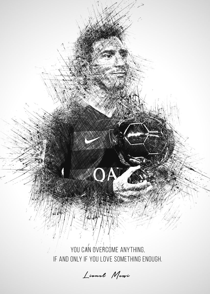 'Lionel Messi Quotes' Poster, picture, metal print, paint by Clay ...