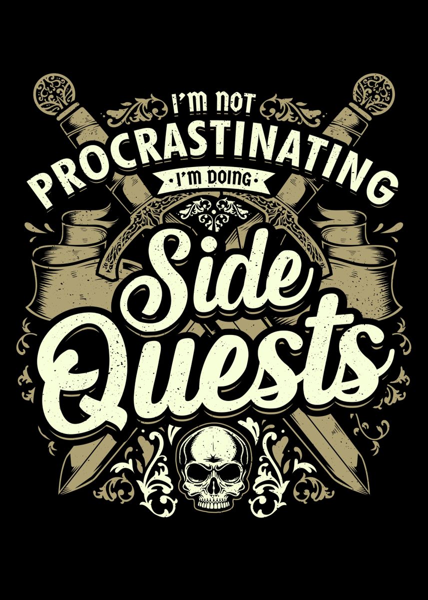 'Side Quests' Poster, picture, metal print, paint by B Cubed Designs ...