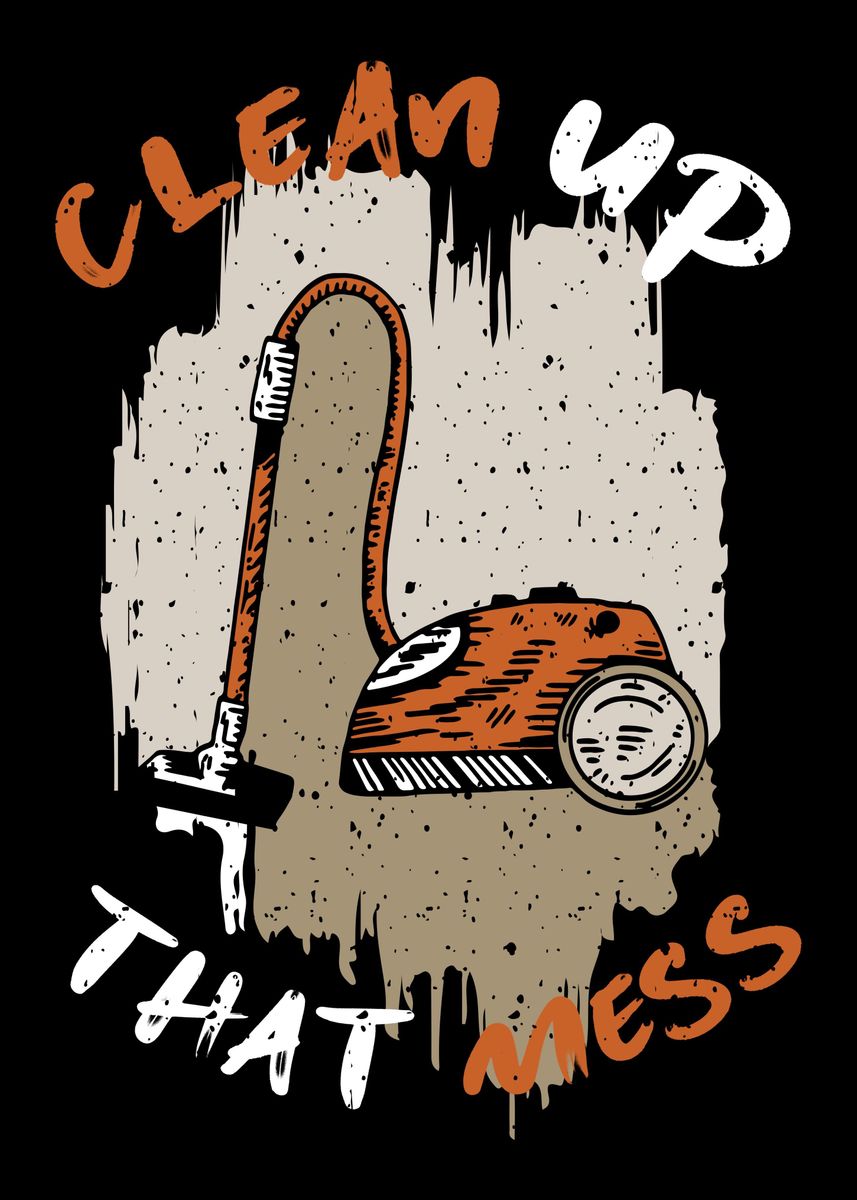 'Cleaner Cleaning Lady Job ' Poster by AaronBaron | Displate