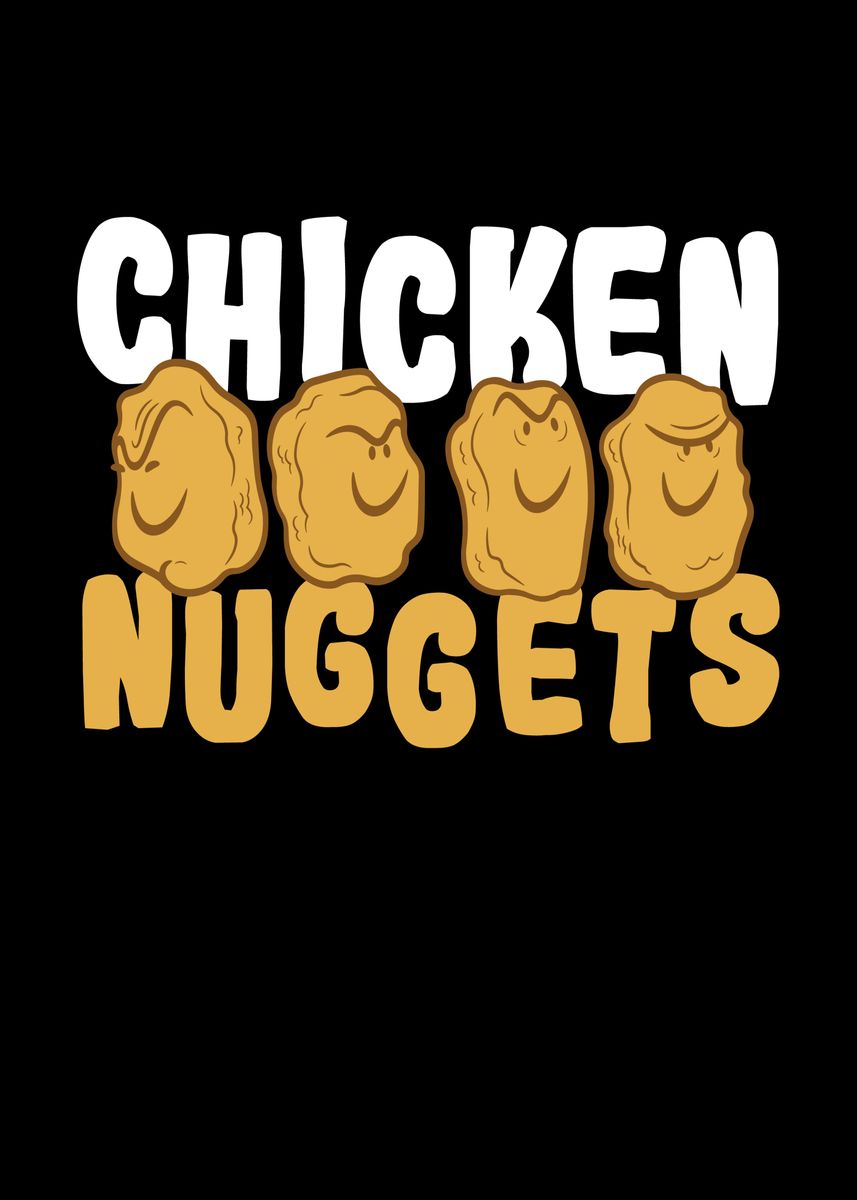 'Chicken Nuggets' Poster, picture, metal print, paint by Mooon | Displate