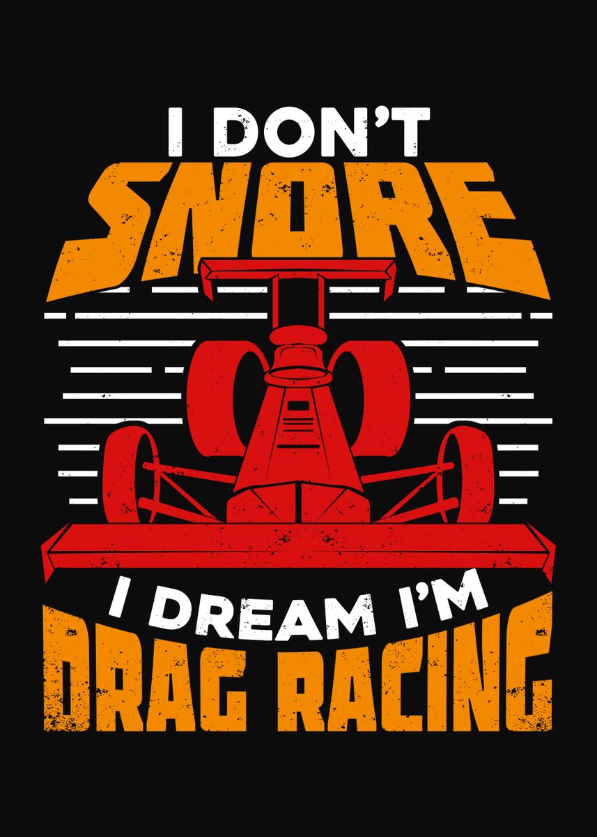 'Funny Drag Racing Design' Poster, picture, metal print, paint by ...