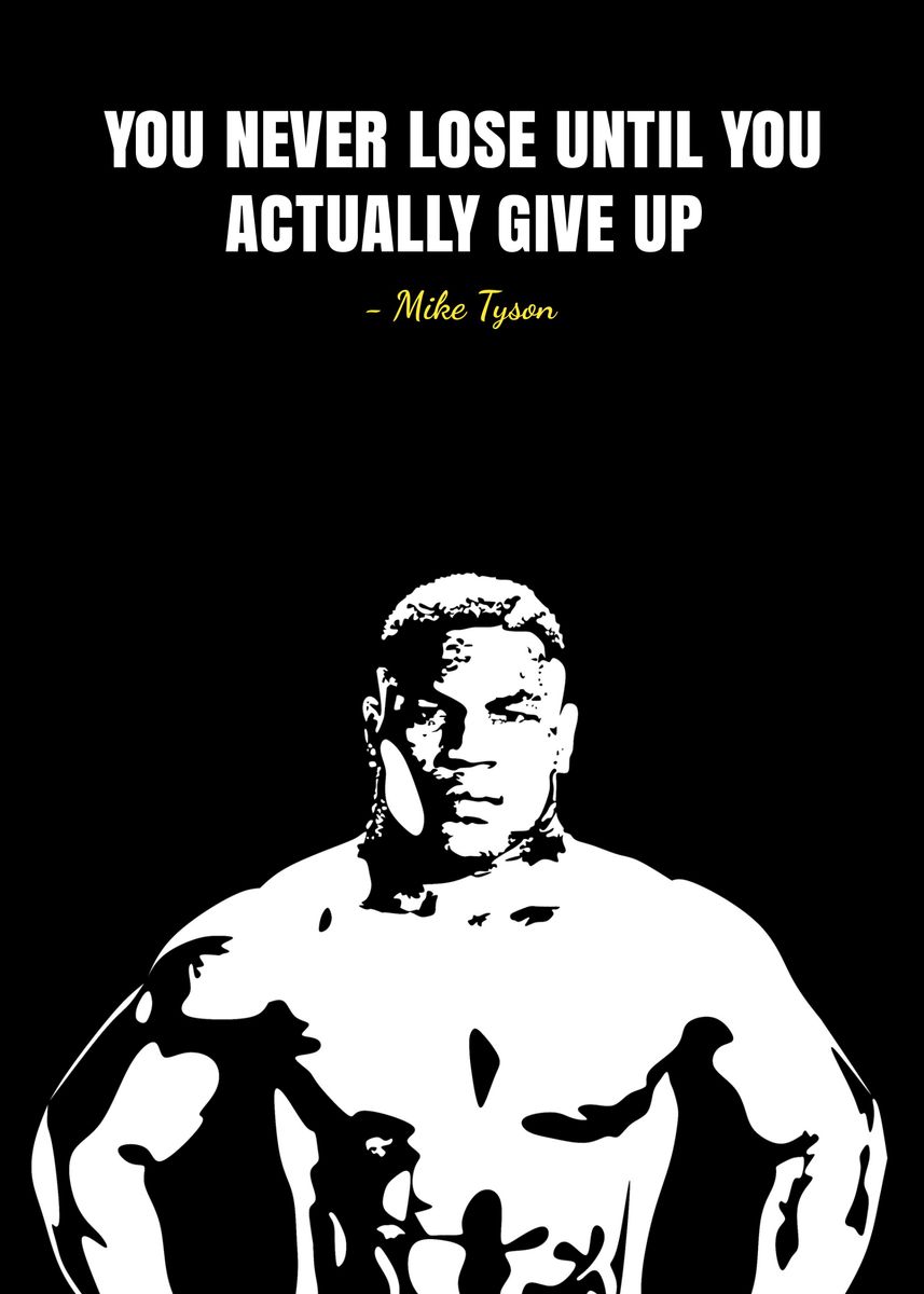 'Mike tyson quotes' Poster by iwak ayam | Displate
