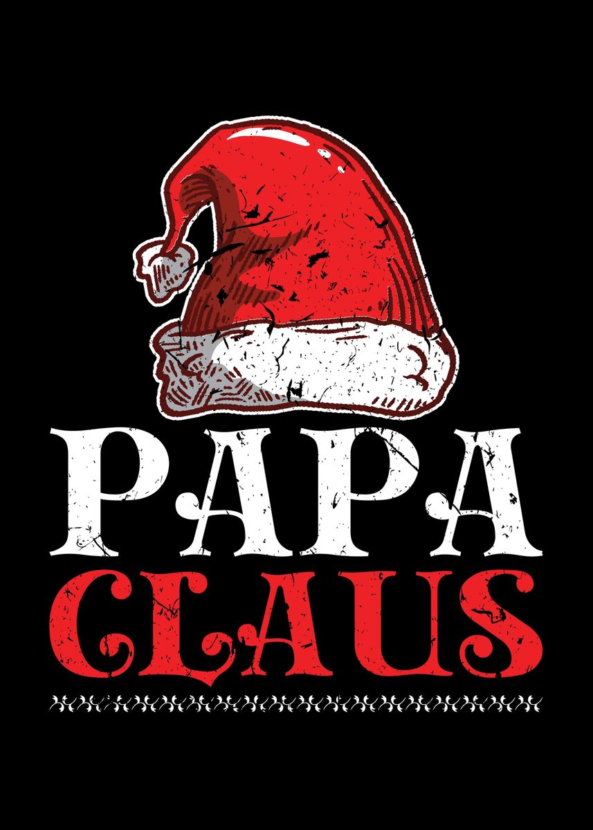 'Christmas Papa Claus' Poster, picture, metal print, paint by ...