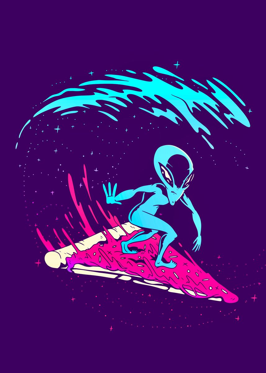 'Alien surfing pizza wave ' Poster, picture, metal print, paint by ...