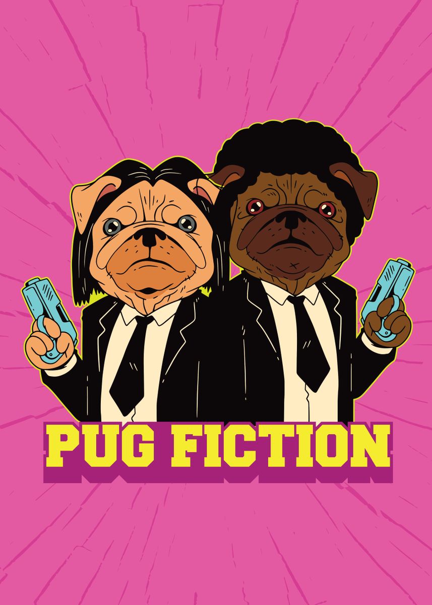 'Pug fiction cyberpunk 2077' Poster, picture, metal print, paint by ...