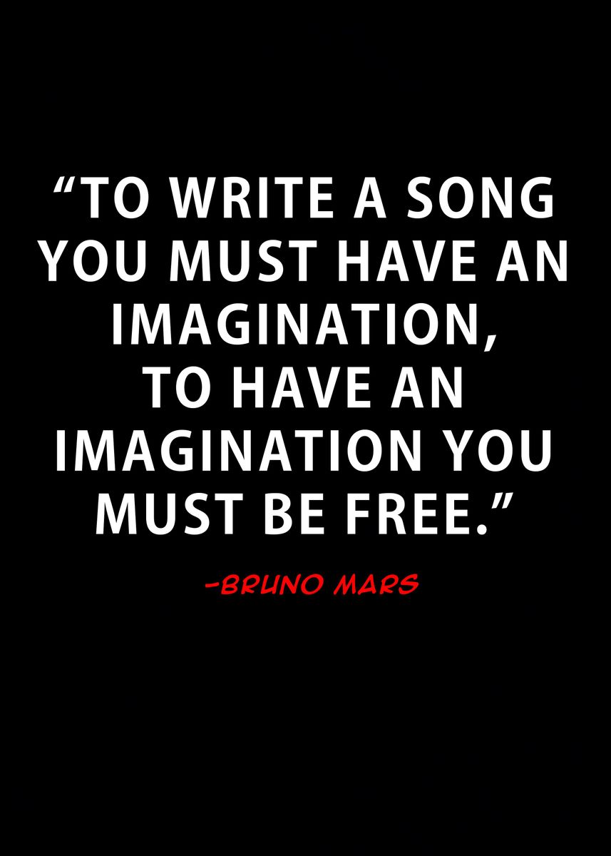 'Quote Bruno Mars' Poster, picture, metal print, paint by Rijis Art ...