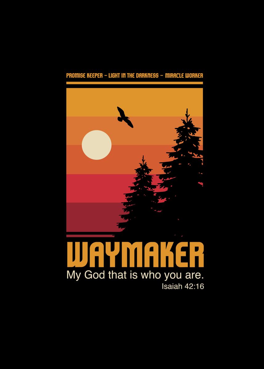'Waymaker Miracle Worker' Poster, picture, metal print, paint by ...