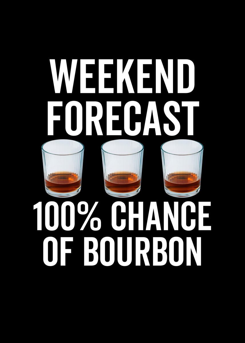 'Weekend Forecast 100' Poster, picture, metal print, paint by Francois ...