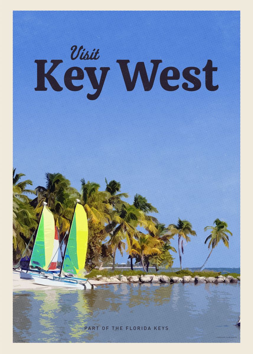 'Visit Key West' Poster, picture, metal print, paint by Mercury Club ...