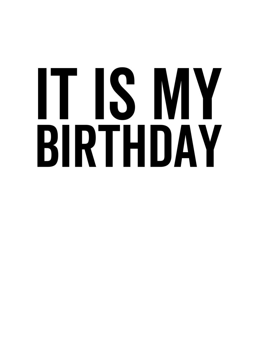 'This Is My Birthday' Poster by Francois Ringuette | Displate