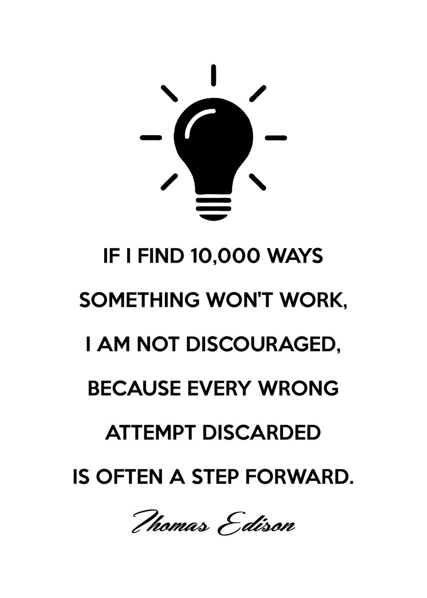 'Thomas Edison Failure' Poster, picture, metal print, paint by ...