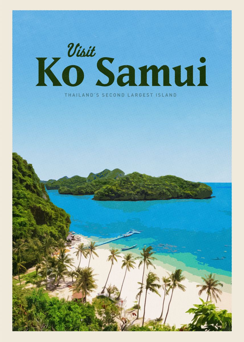 'Visit Ko Samui' Poster, picture, metal print, paint by Mercury Club ...
