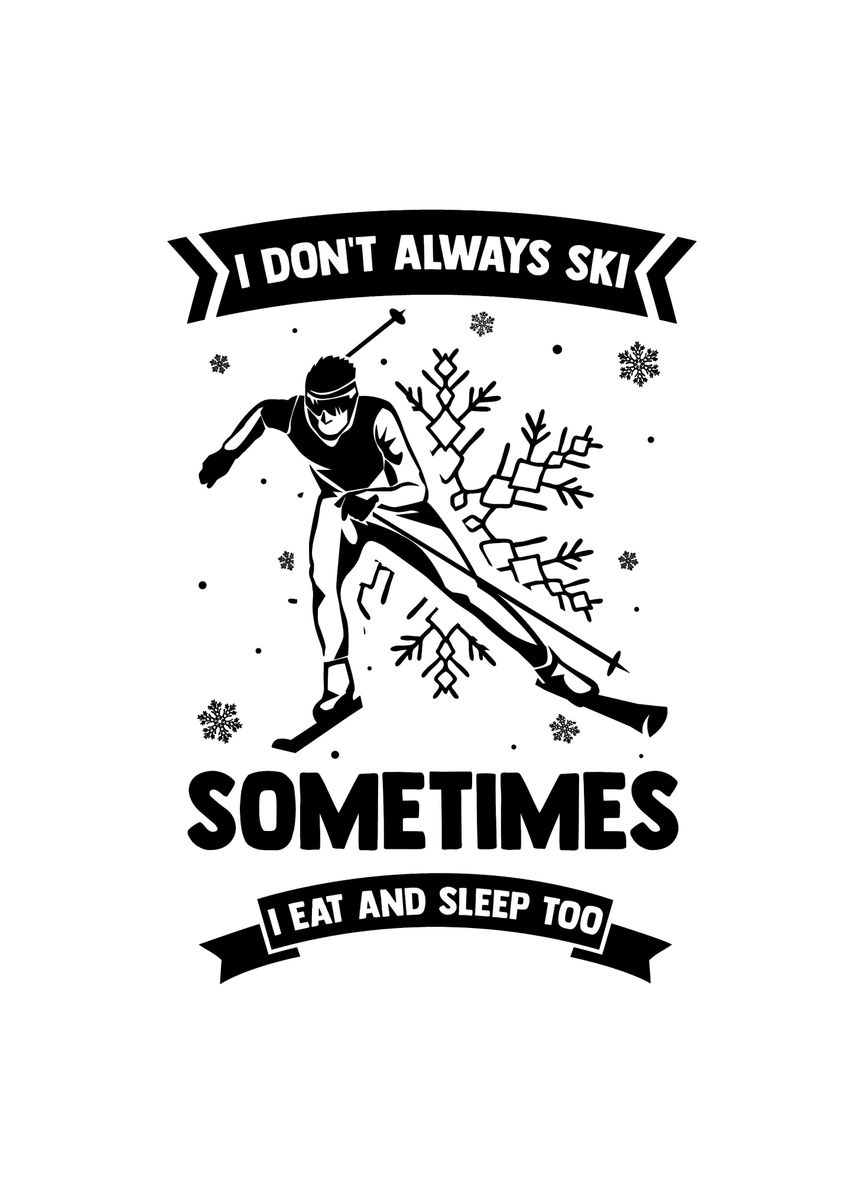 'Ski Text Art Snow Sports' Poster by TW Design | Displate