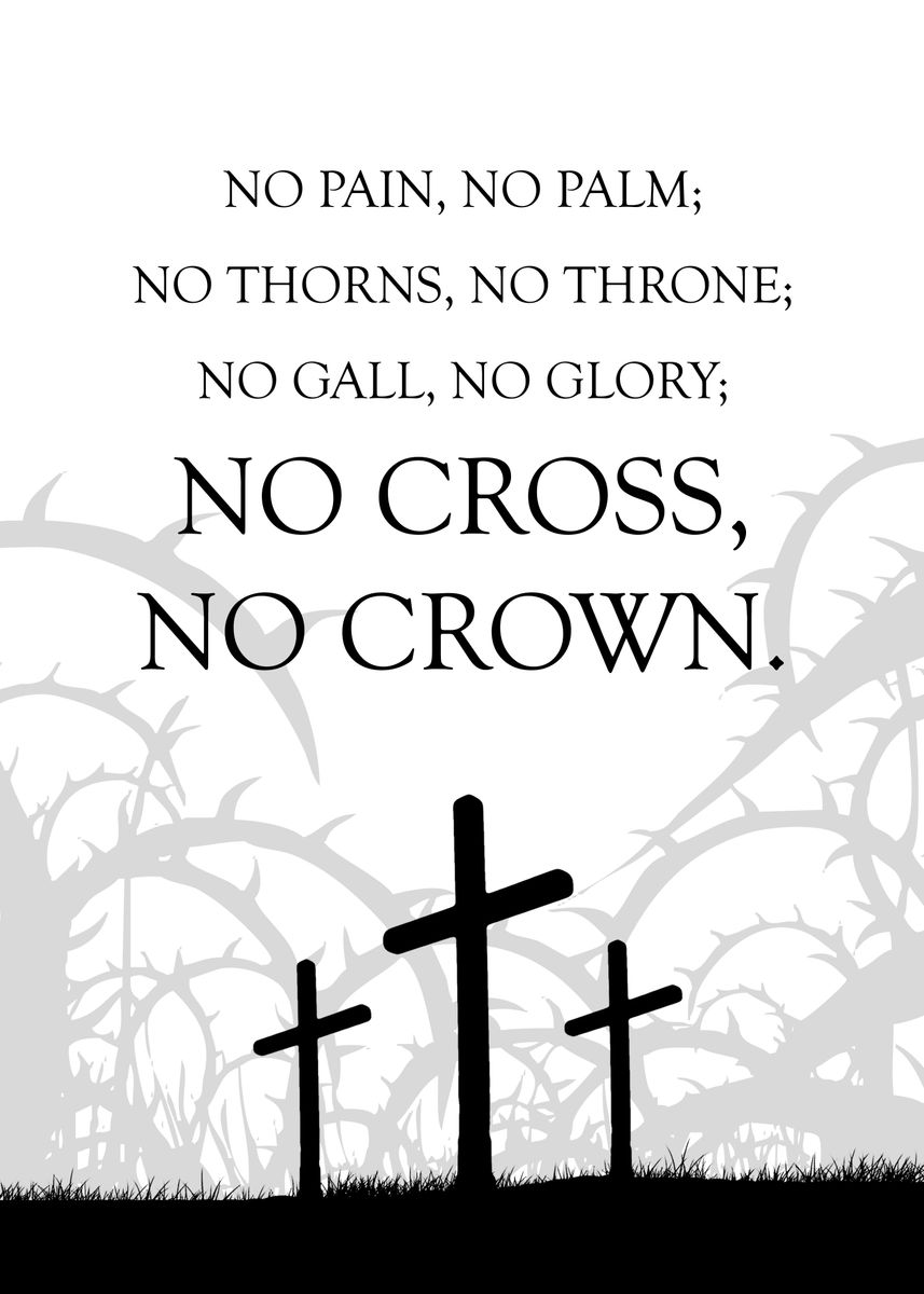 'No Cross No Crown' Poster by ABConcepts | Displate