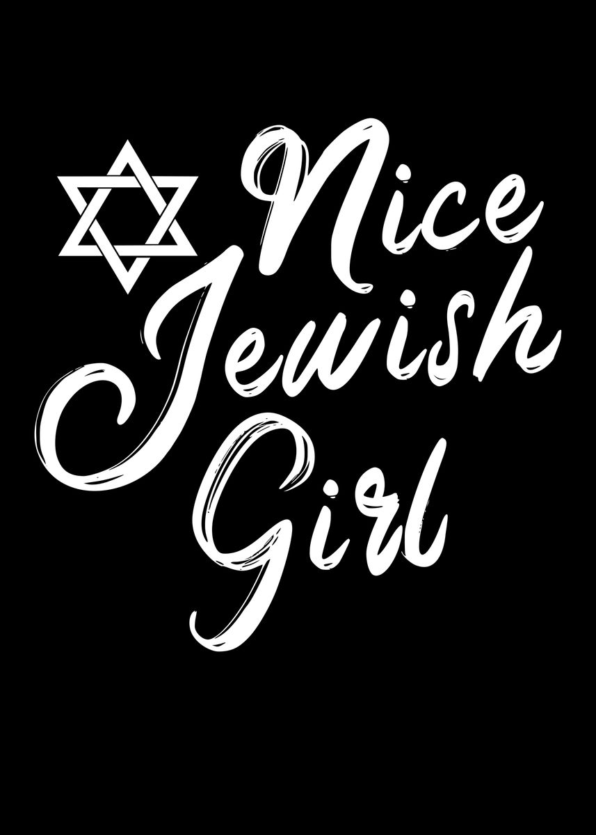 'Nice Jewish Girl' Poster by NAO | Displate
