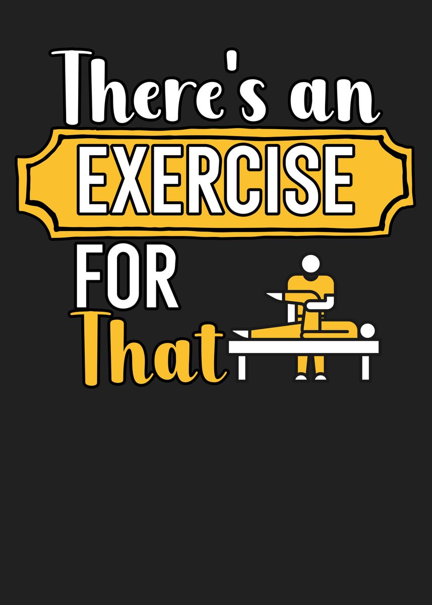 'Physical Therapist' Poster, picture, metal print, paint by maxdesign ...