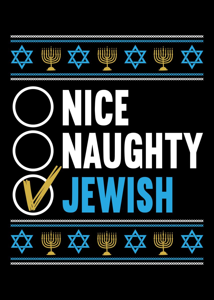 'Nice Naughty Jewish ' Poster, picture, metal print, paint by NAO ...