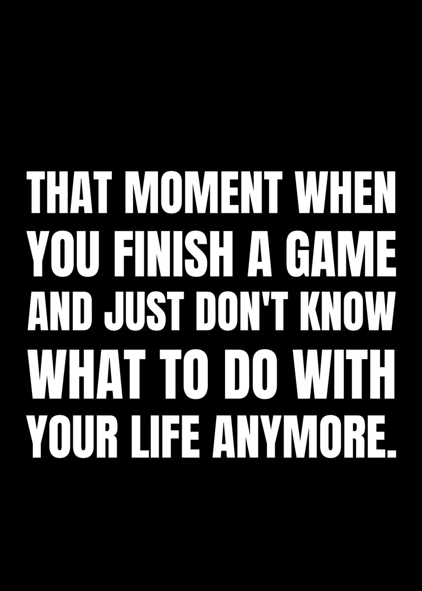 'Gaming Quotes' Poster, picture, metal print, paint by Best Quotes ...