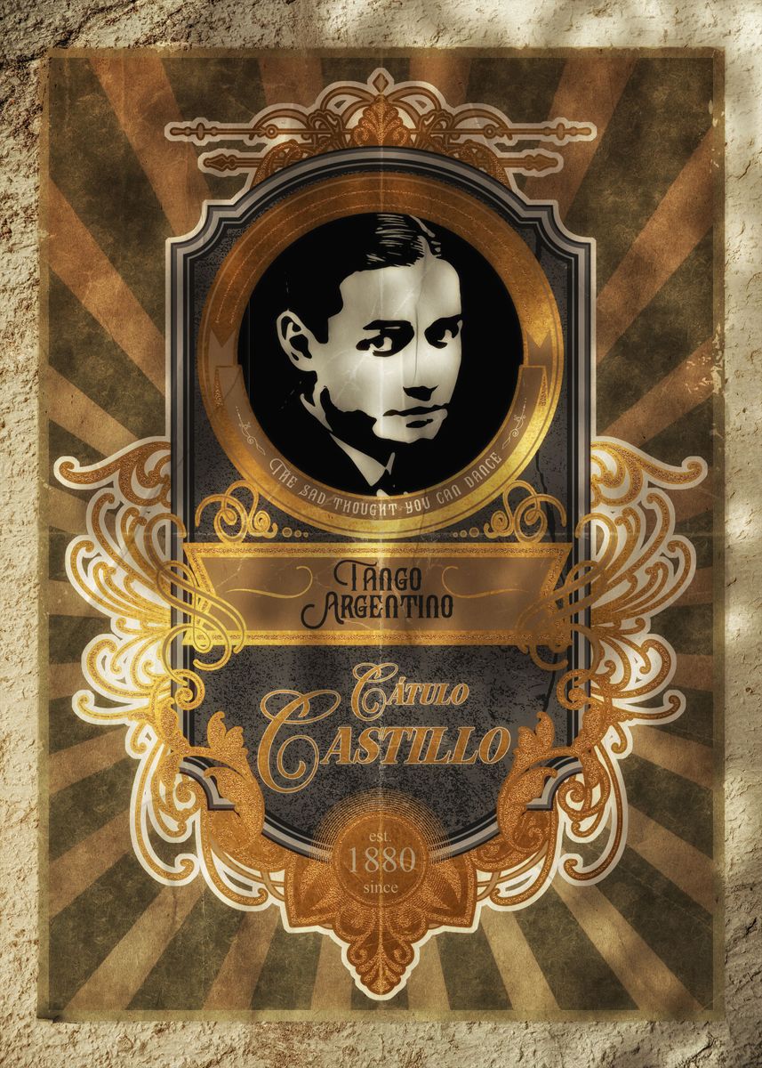 'Catulo Castillo' Poster, picture, metal print, paint by Petra ...