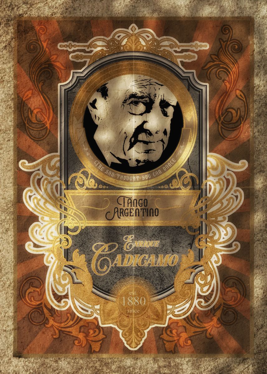 'Enrique Cadicamo' Poster, picture, metal print, paint by Petra ...