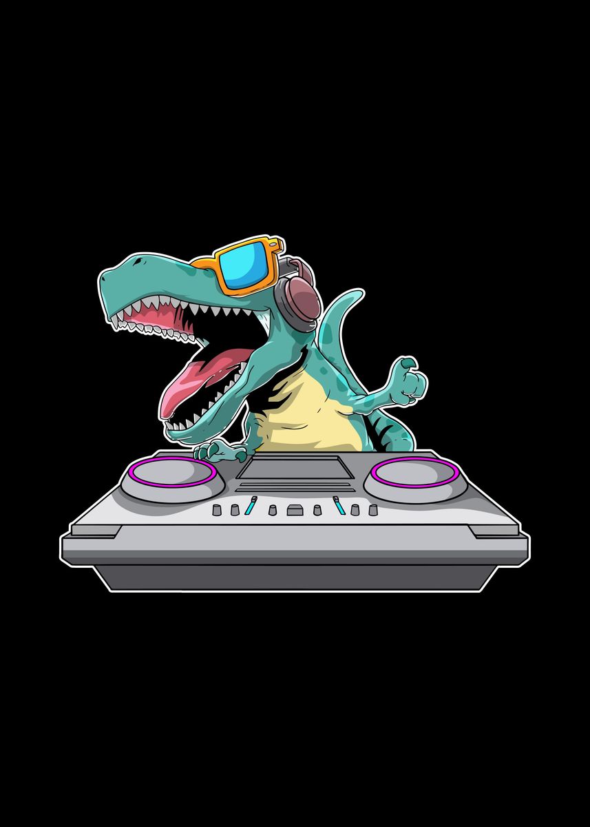 'DJ Dinosaur Disc Jockey' Poster, picture, metal print, paint by Mealla ...