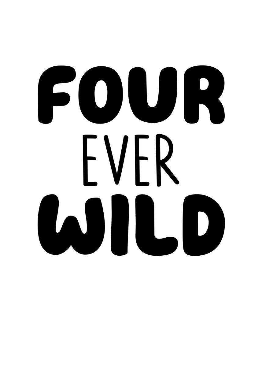 'Four Ever Wild' Poster, picture, metal print, paint by Francois ...