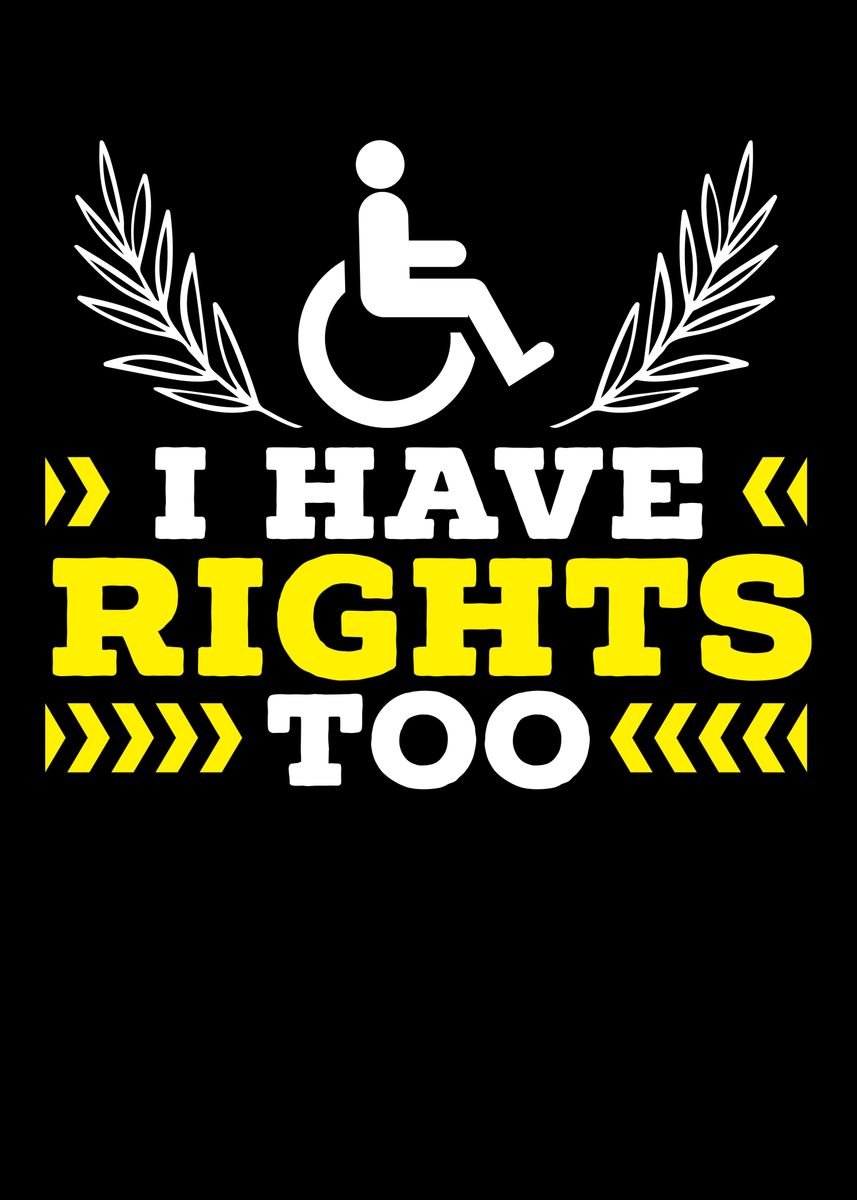 'I Have Rights Too' Poster, picture, metal print, paint by NAO | Displate