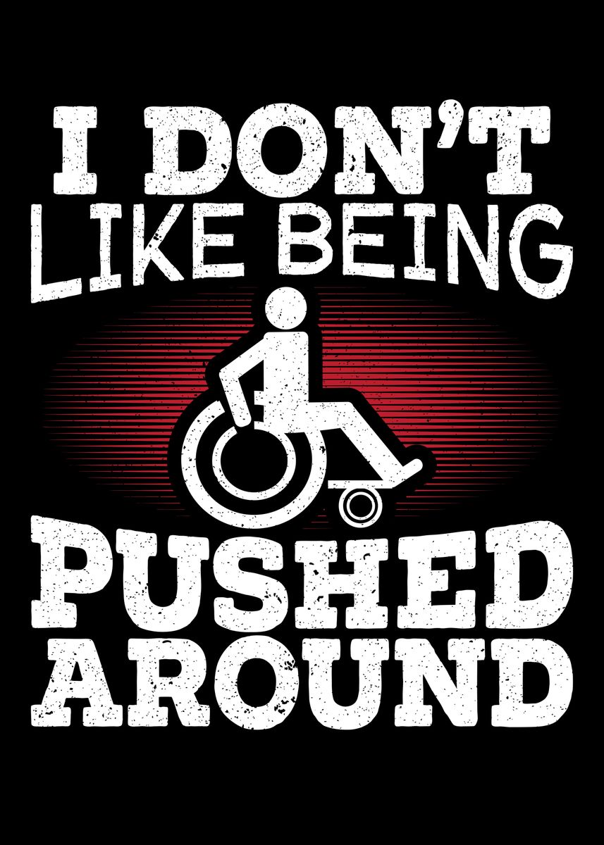'I Dont Like Being Pushed' Poster by NAO | Displate