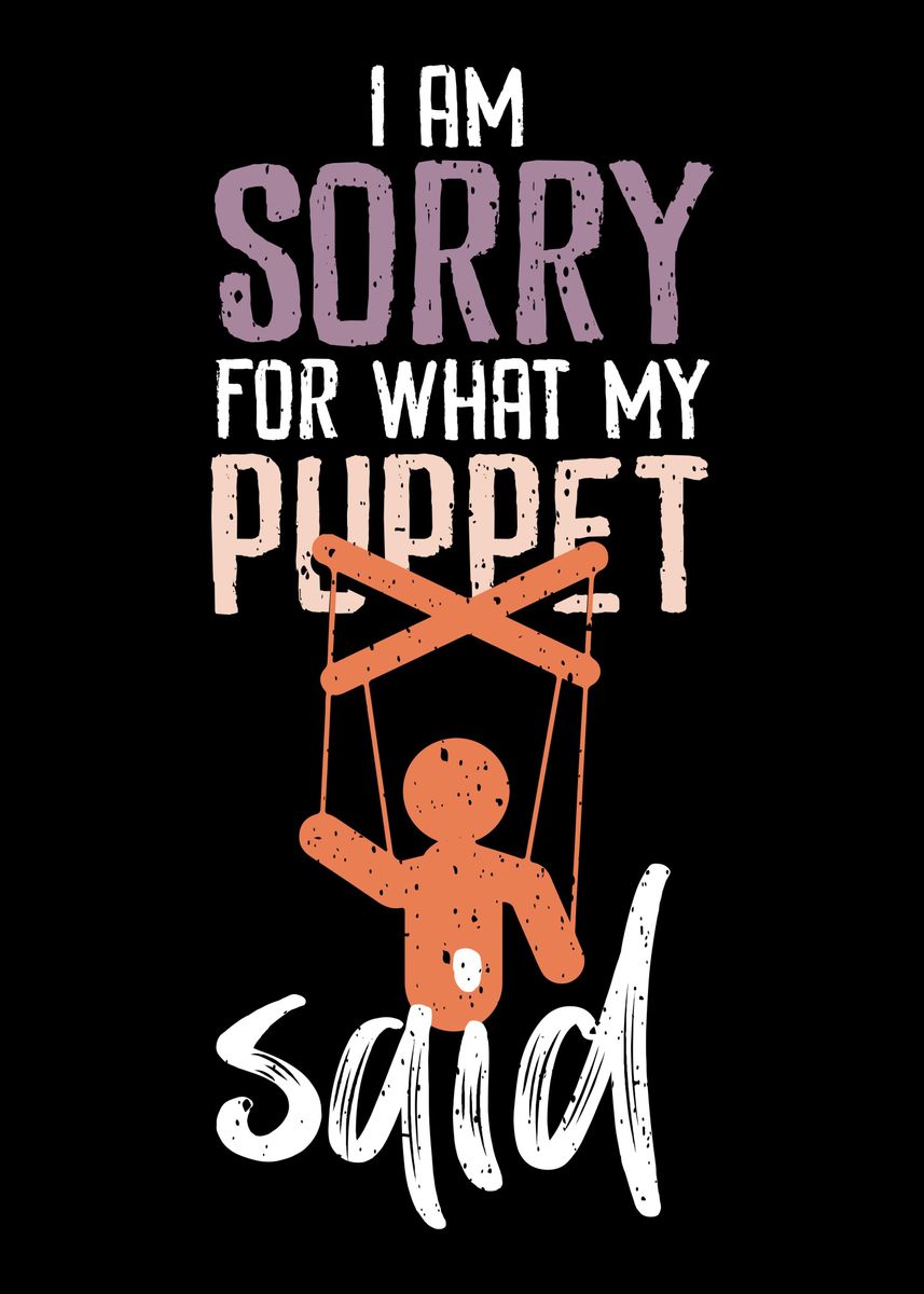 'Puppeteer Puppet Puppets V' Poster, picture, metal print, paint by ...