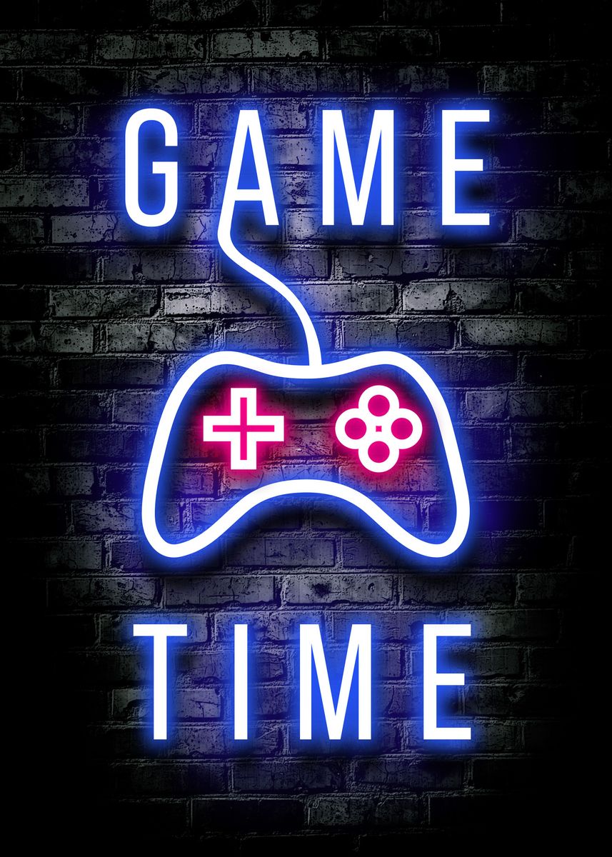 'Game time gaming quote' Poster, picture, metal print, paint by Kitty ...