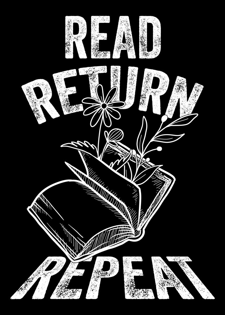 'Read Return Repeat Librari' Poster by Patrik | Displate