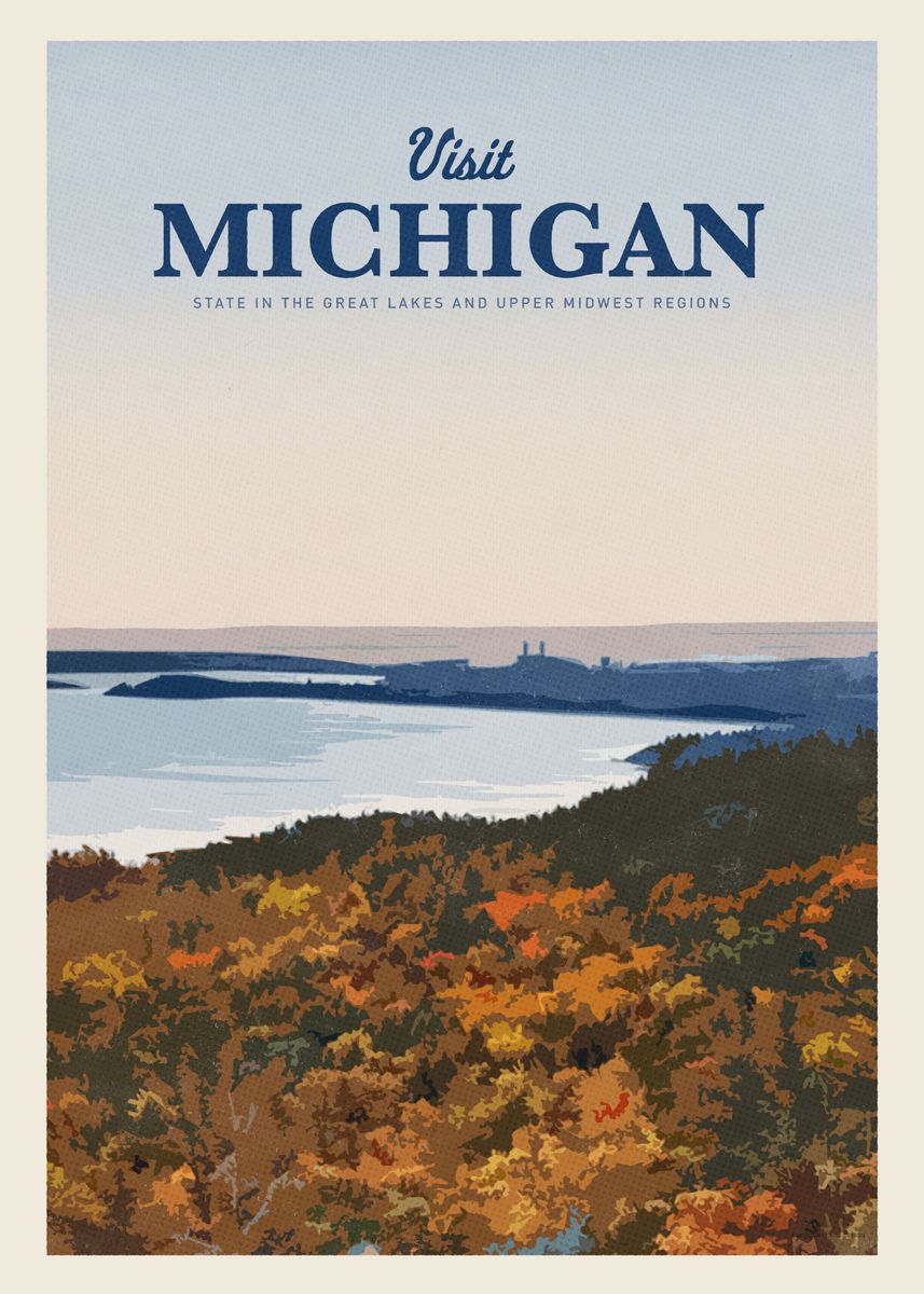 'Visit Michigan ' Poster, picture, metal print, paint by Mercury Club ...