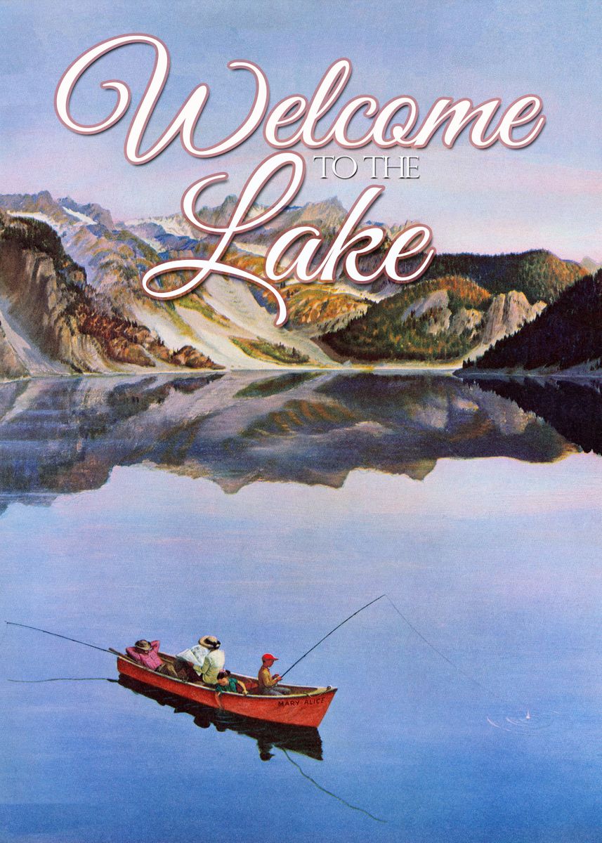 'Welcome to the lake boat' Poster, picture, metal print, paint by ...