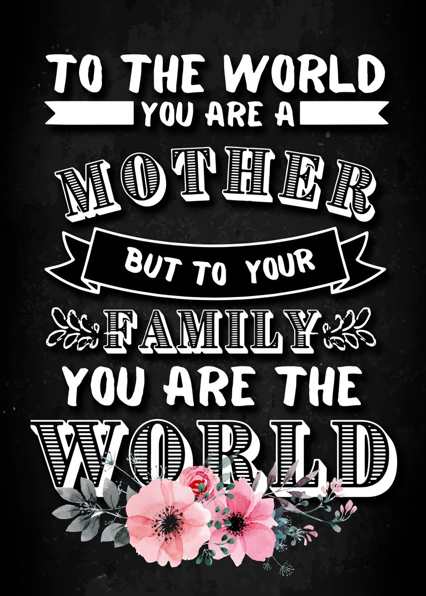 'To My Mom' Poster, picture, metal print, paint by Nice Pictures | Displate