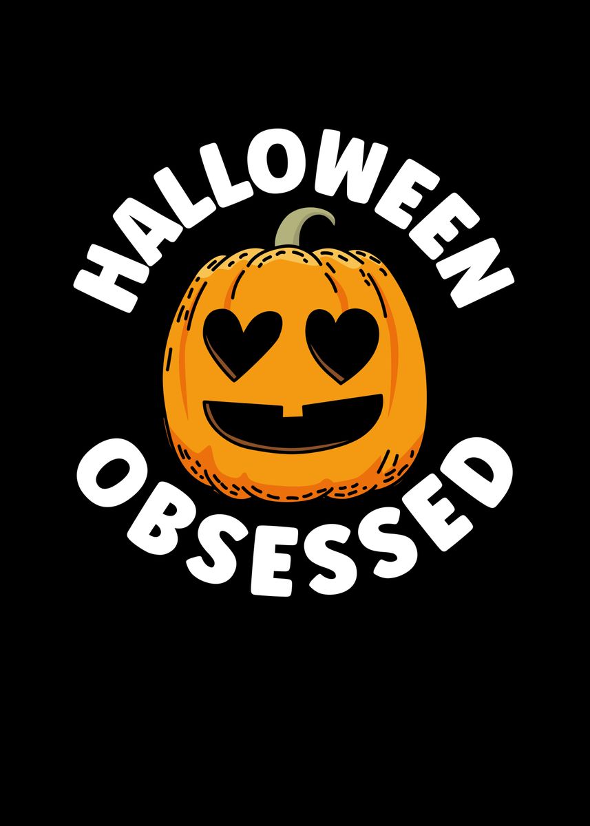 'Halloween obsessed' Poster, picture, metal print, paint by BeMi | Displate