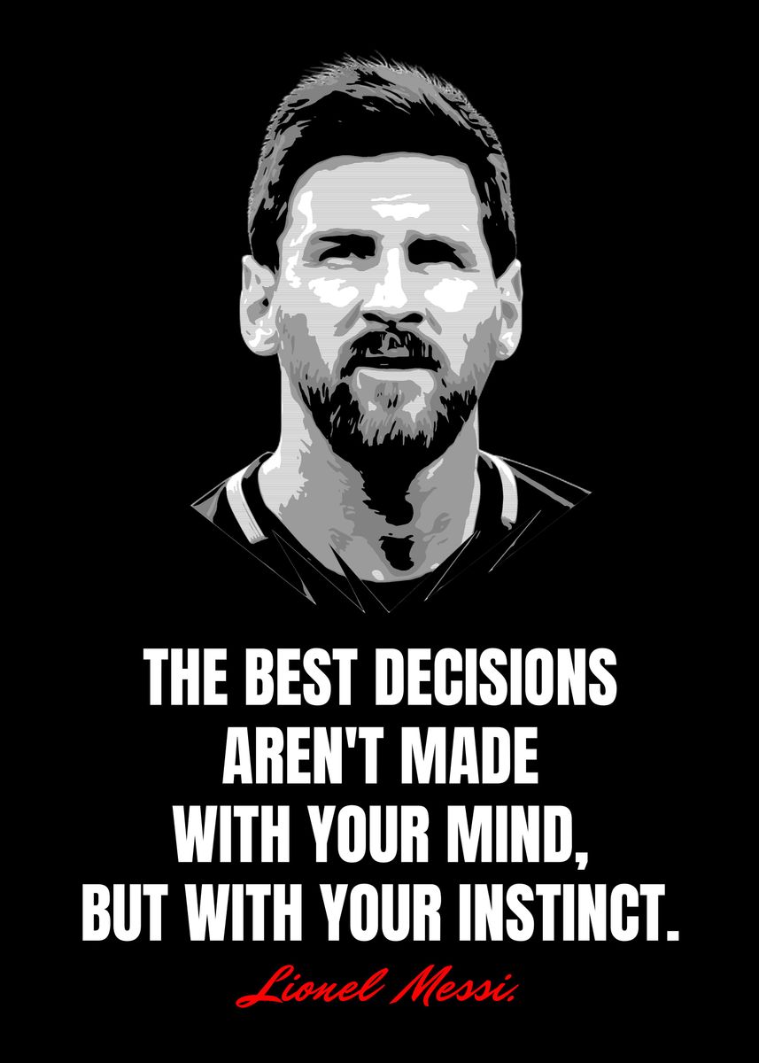 'Lionel Messi Quotes' Poster, picture, metal print, paint by Best ...