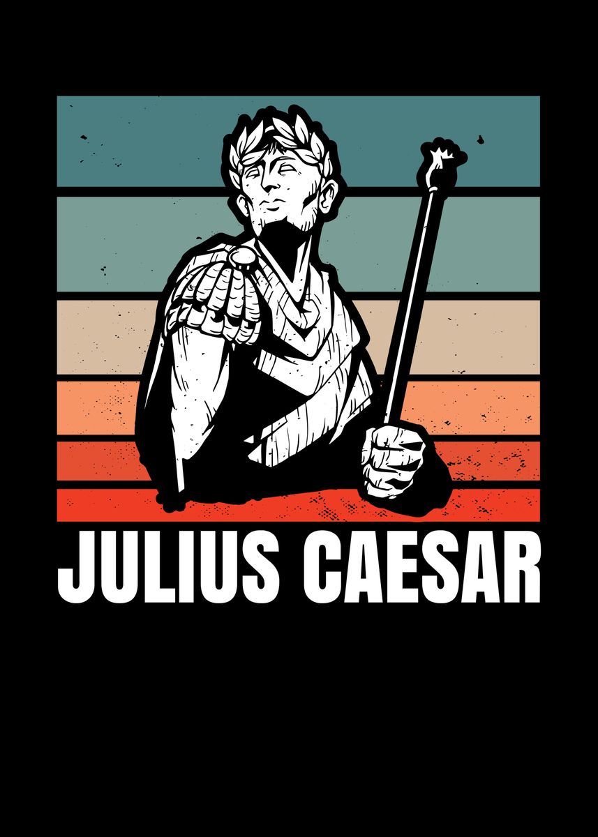 'Julius Caesar Rome Italy' Poster, picture, metal print, paint by Hexor ...