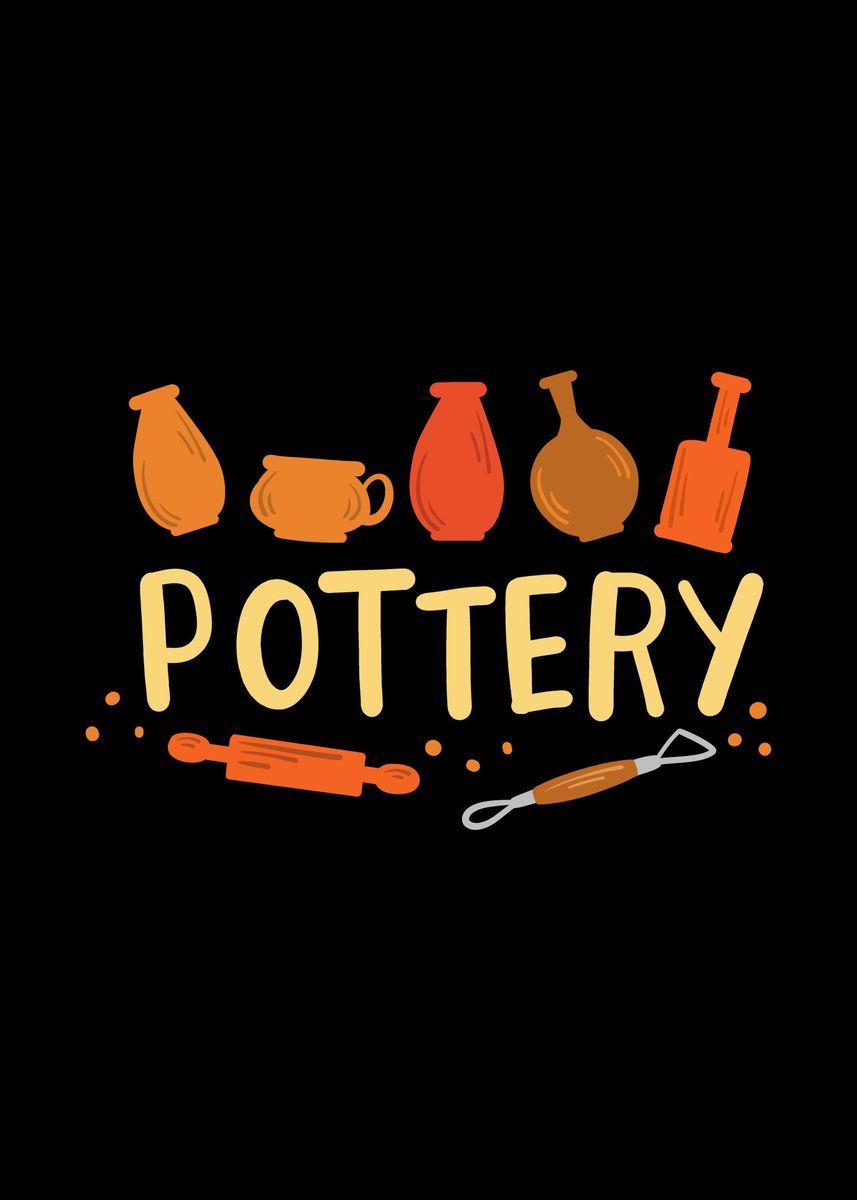 'Pottery Clay Ceramics' Poster, picture, metal print, paint by Mealla ...